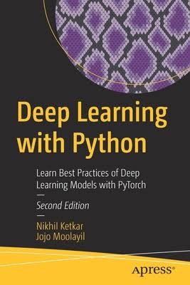 Deep Learning with Python by Nikhil Ketkar | Goodreads