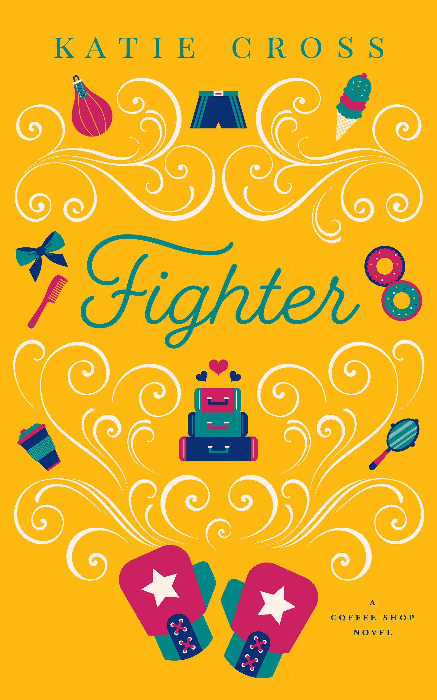 Fighter (Coffee Shop, #4) by Katie Cross | Goodreads