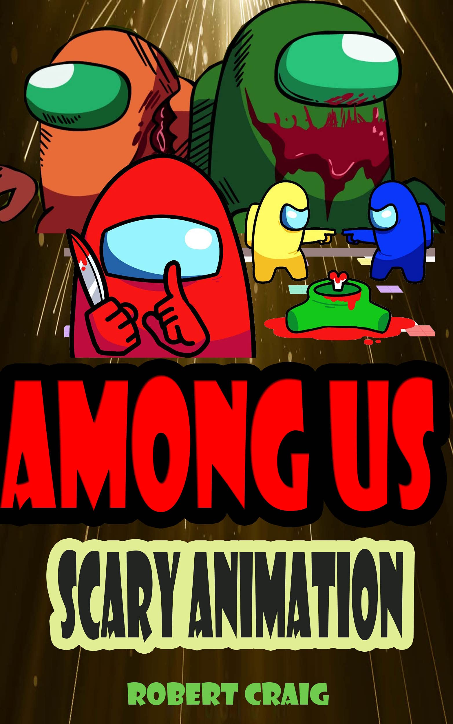 Diary of an Among Us: The King Imposter 5 by Robert Craig | Goodreads