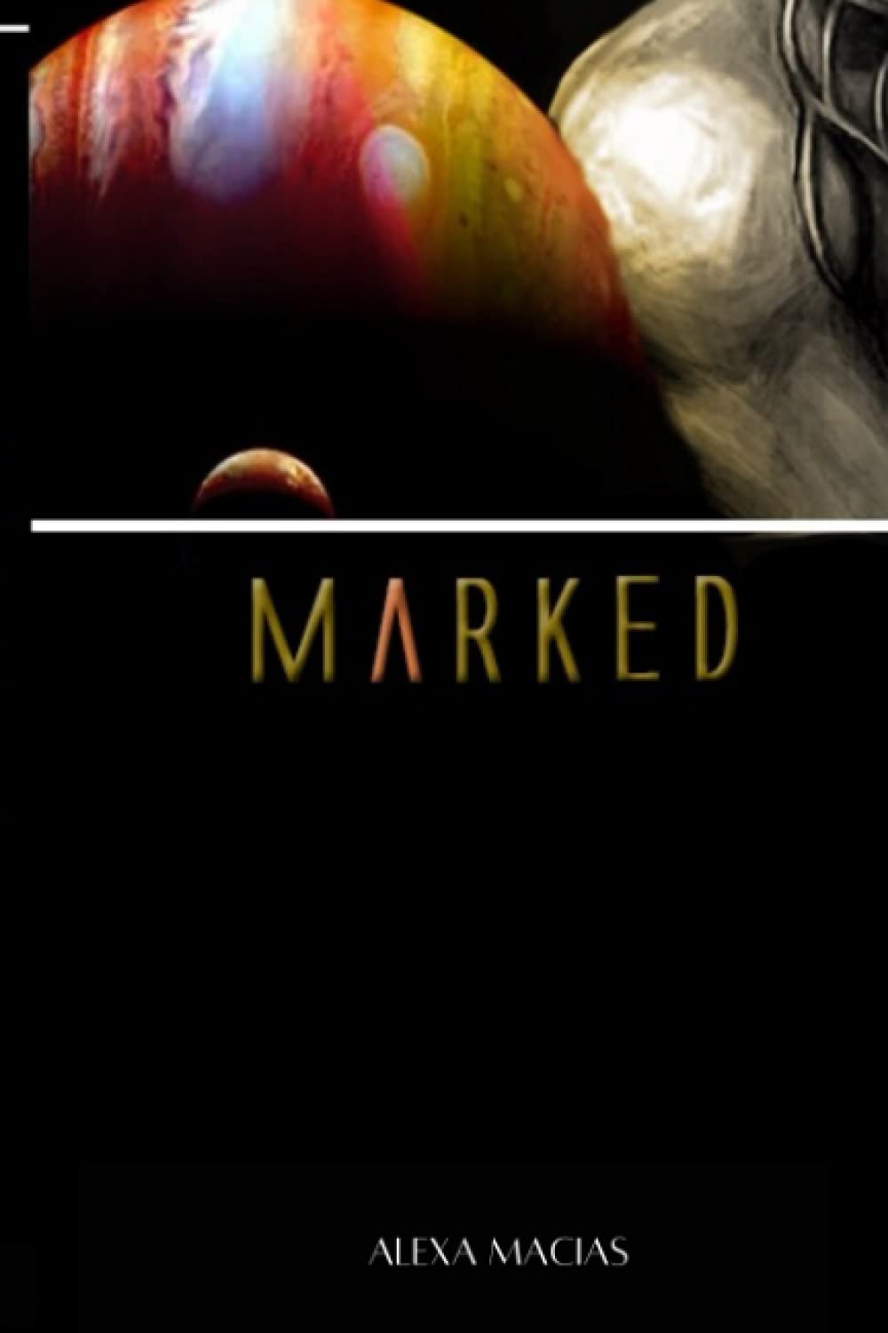 Marked.: De la trilogía "Marcada". (Spanish Edition) by Alexa Macias ...