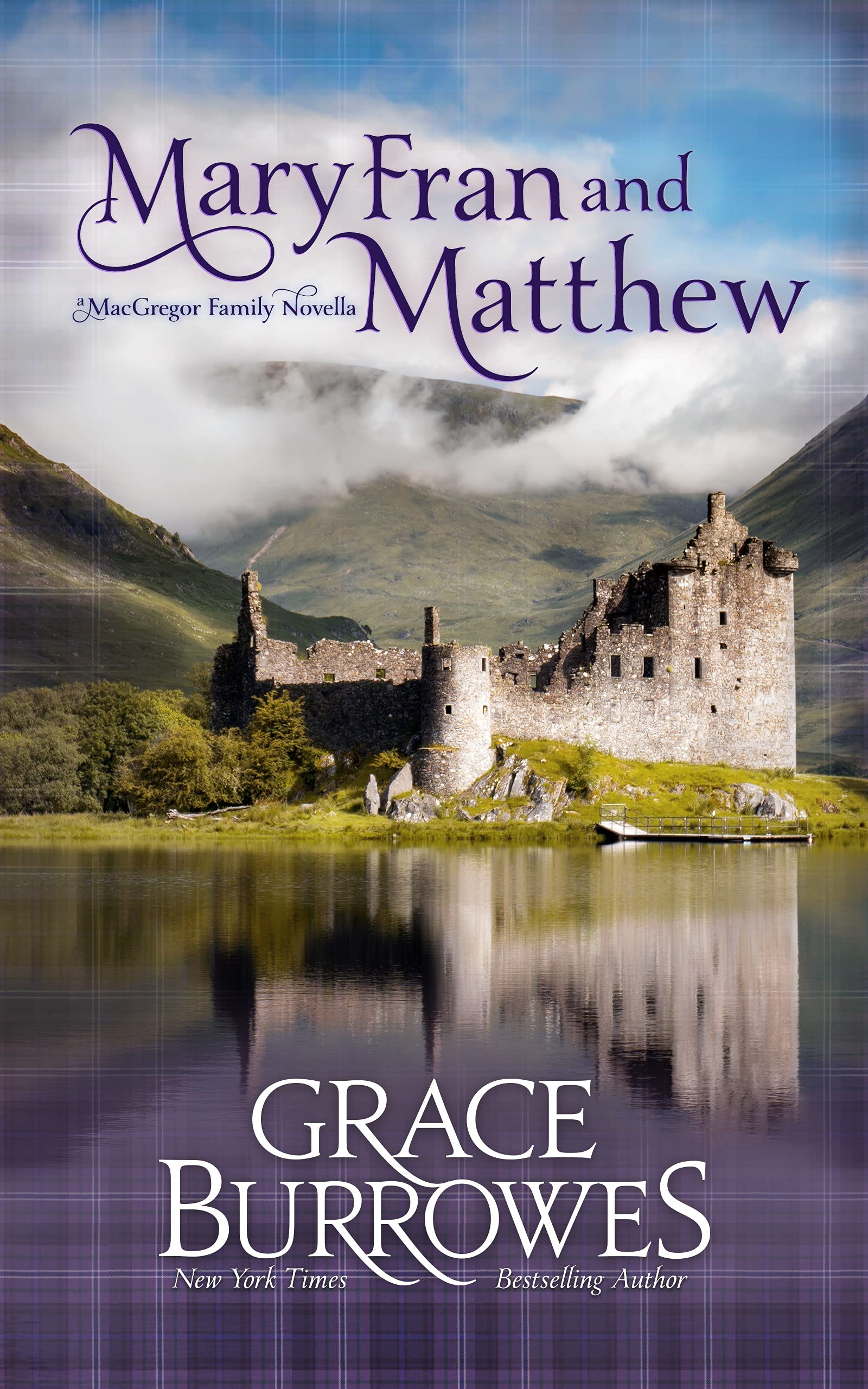 Mary Fran and Matthew: A MacGregor Family Novella by Grace Burrowes | Goodreads