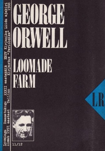 Loomade farm by George Orwell | Goodreads