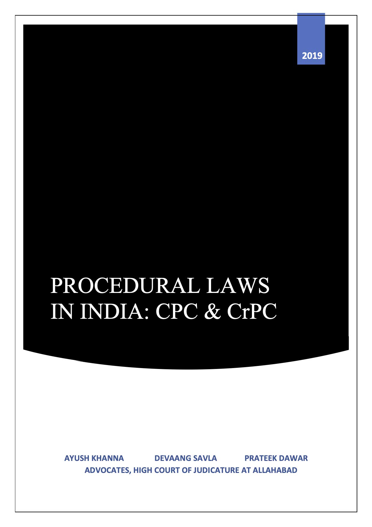 PROCEDURAL LAWS IN INDIA- CPC & CrPC by AYUSH KHANNA | Goodreads