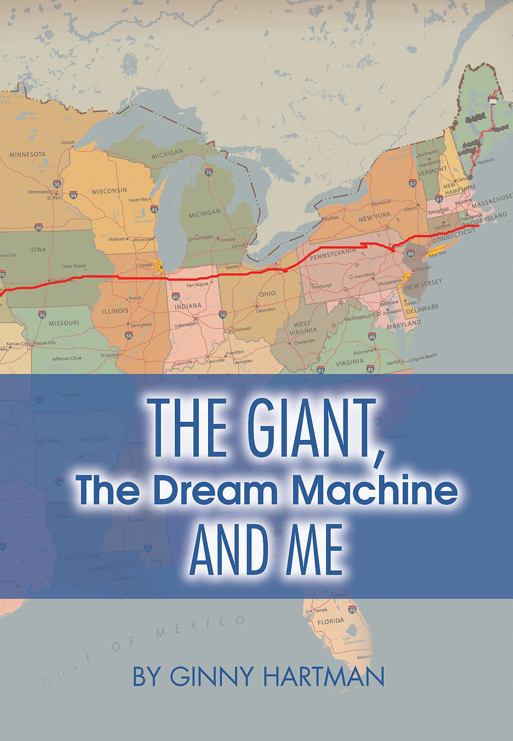 The Giant, the Dream Machine and Me by Ginny Hartman | Goodreads