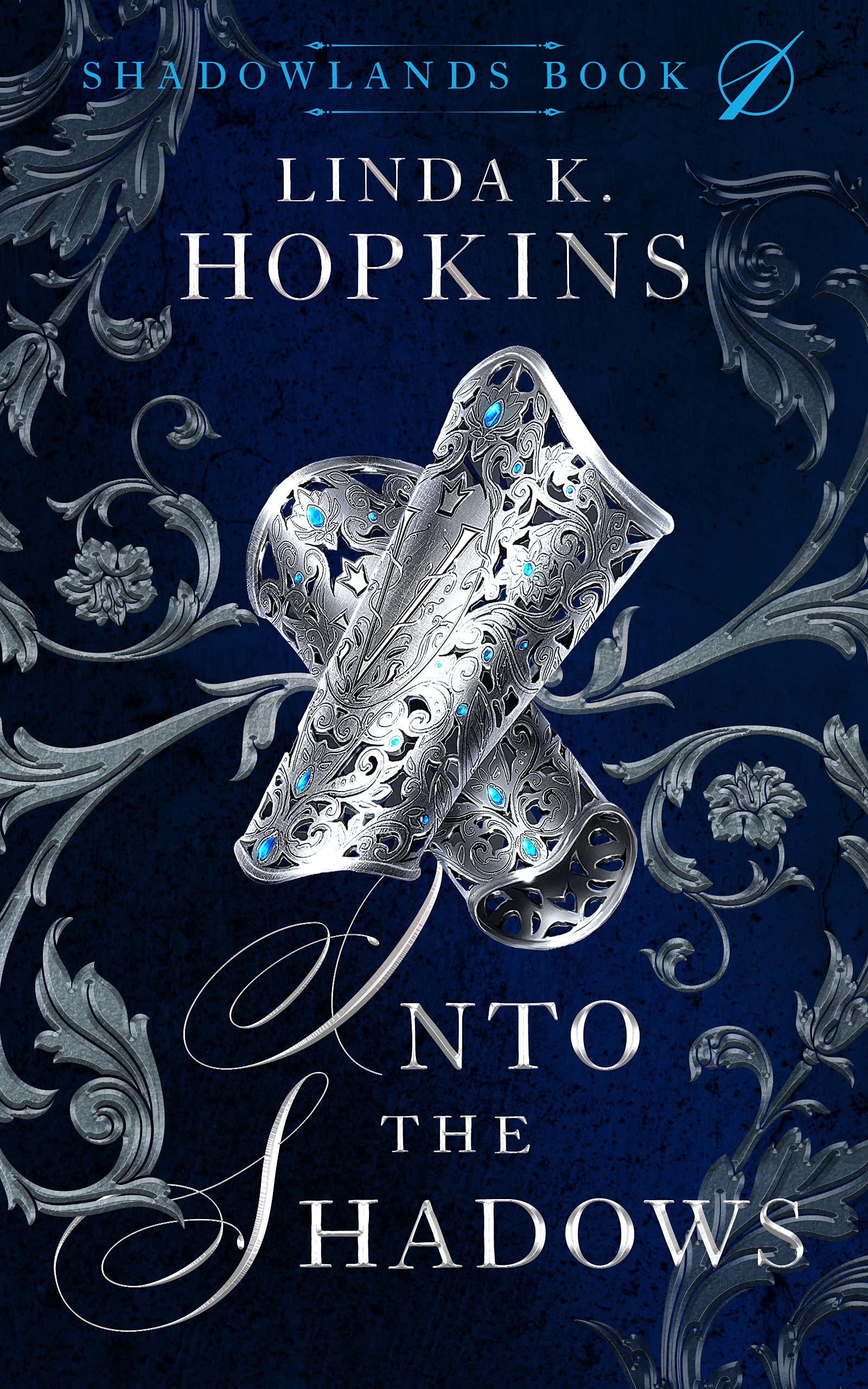 Into the Shadows (Shadowlands, #1) by Linda K. Hopkins | Goodreads