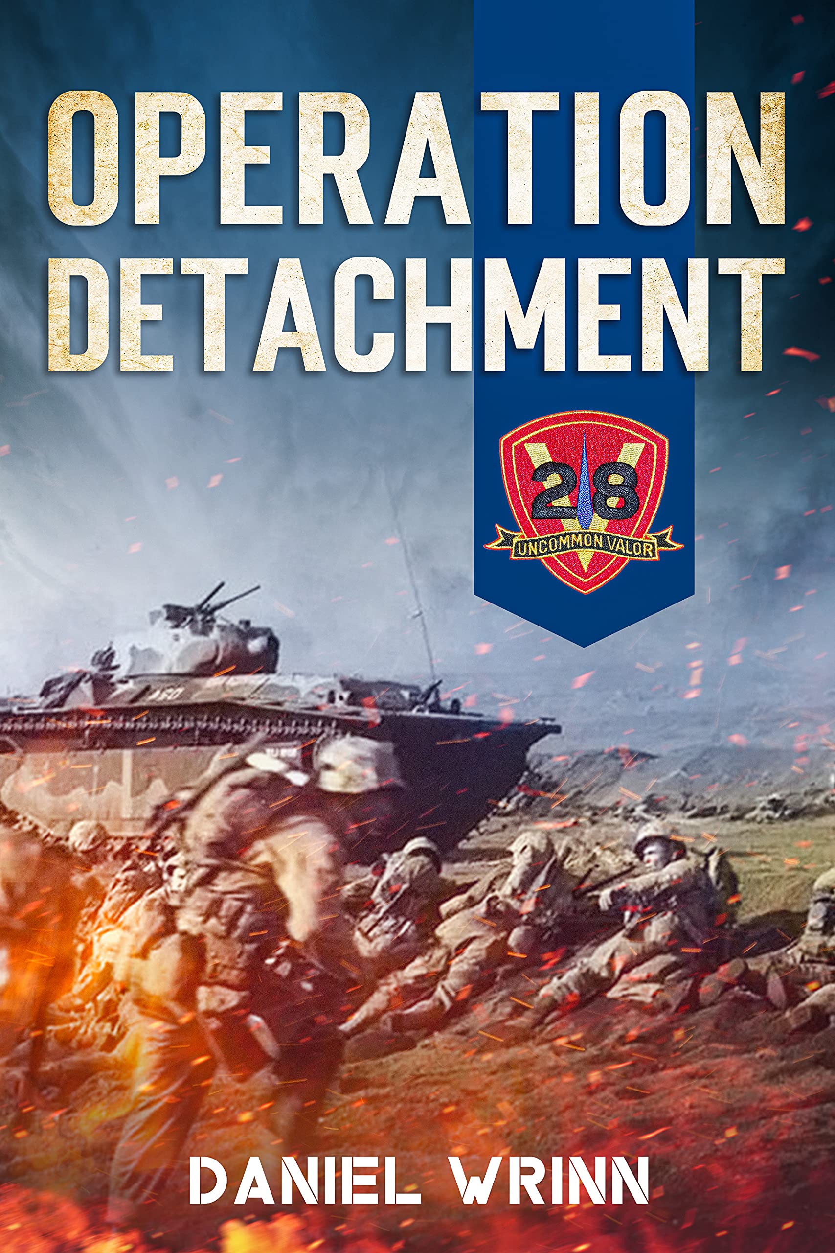 Operation Detachment: 1945 Battle of Iwo Jima by Daniel Wrinn | Goodreads