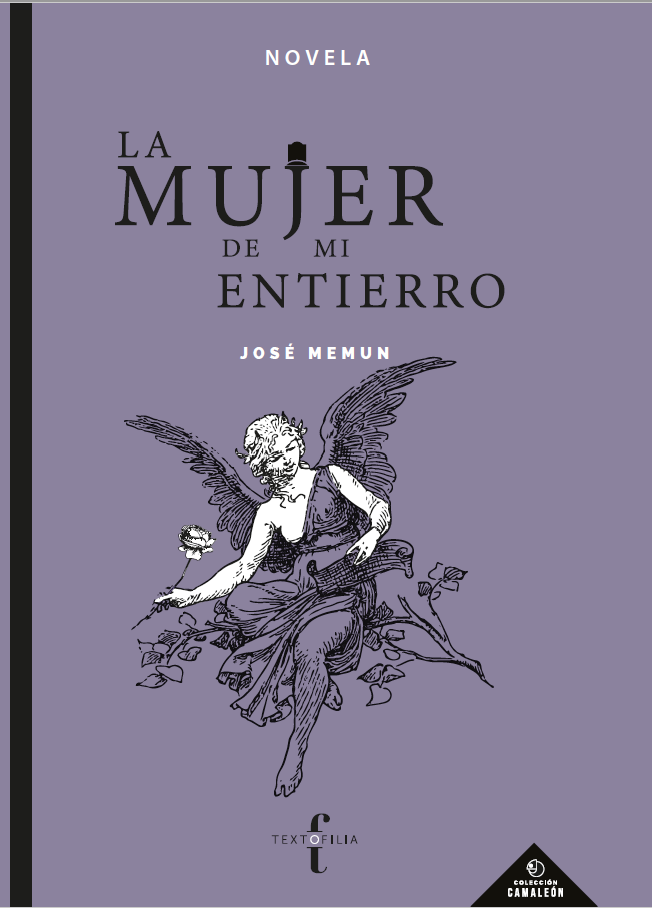 La mujer de mi entierro by José Memun | Goodreads