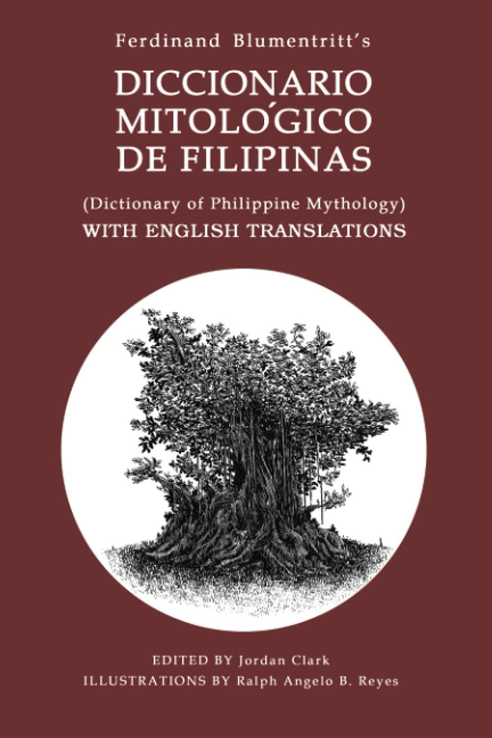 Dictionary of Philippine Mythology (Diccionario Mitológico De Filipinas ...