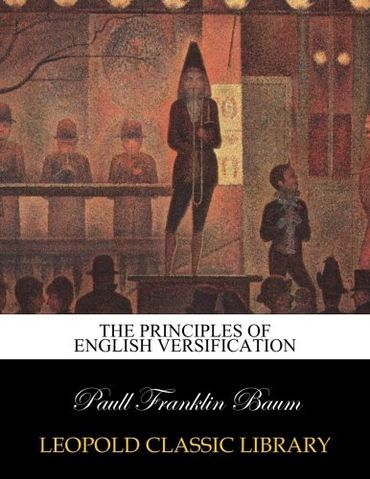 The principles of English versification by Paull Franklin Baum | Goodreads