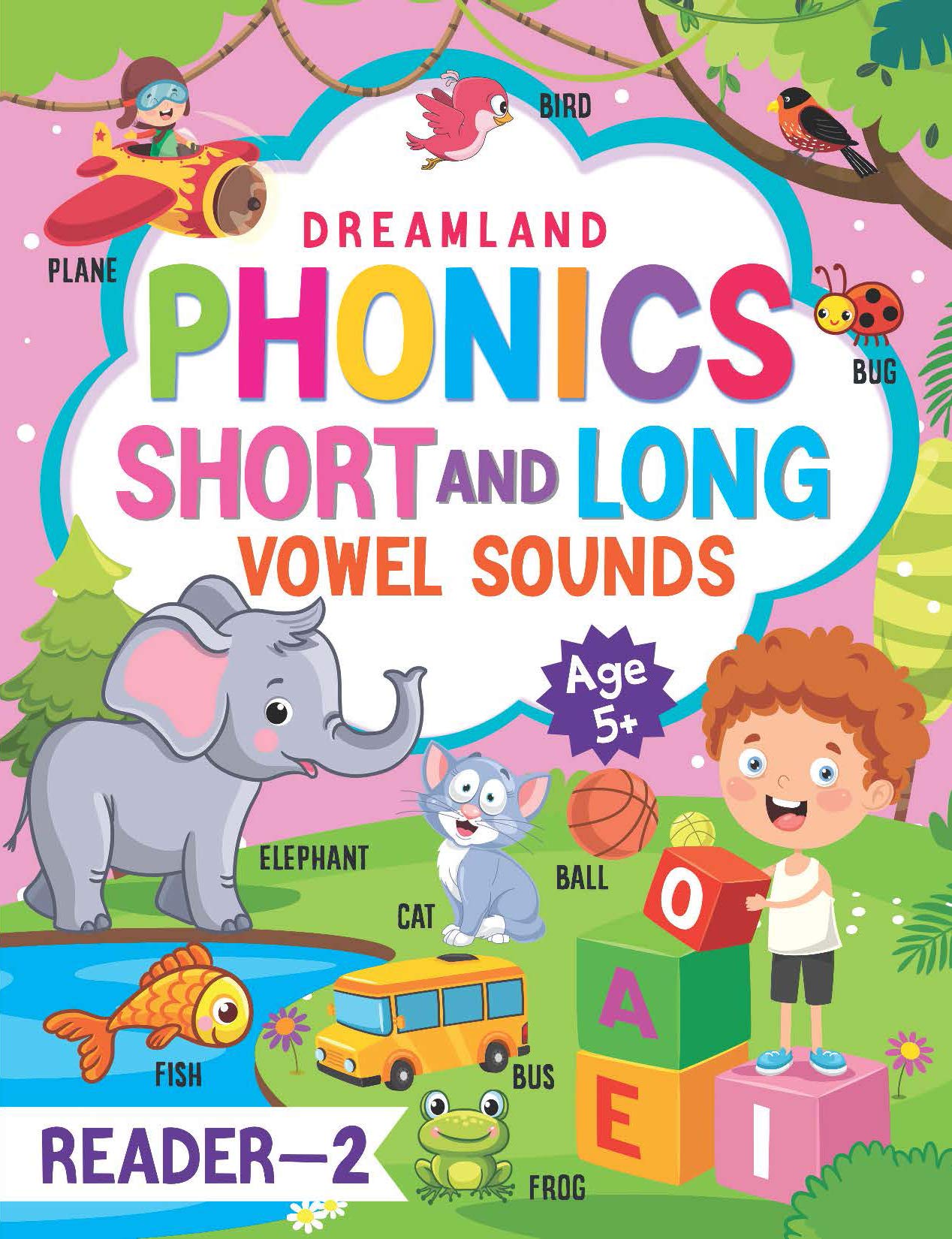 Phonics Reader- 2 (Short and Long Vowel Sounds) Age 5+ by Dreamland ...