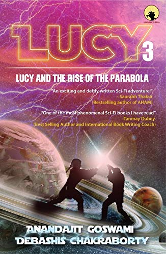 Lucy 3: Lucy and the Rise of the Parabola by Anandajit Goswami | Goodreads