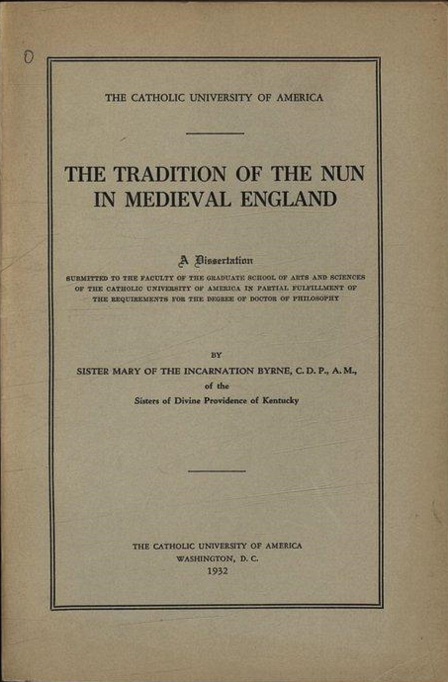 The Tradition of the Nun in Medieval England by Mary of the Incarnation ...