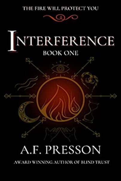 Interference (Interference #1) by A.F. Presson | Goodreads