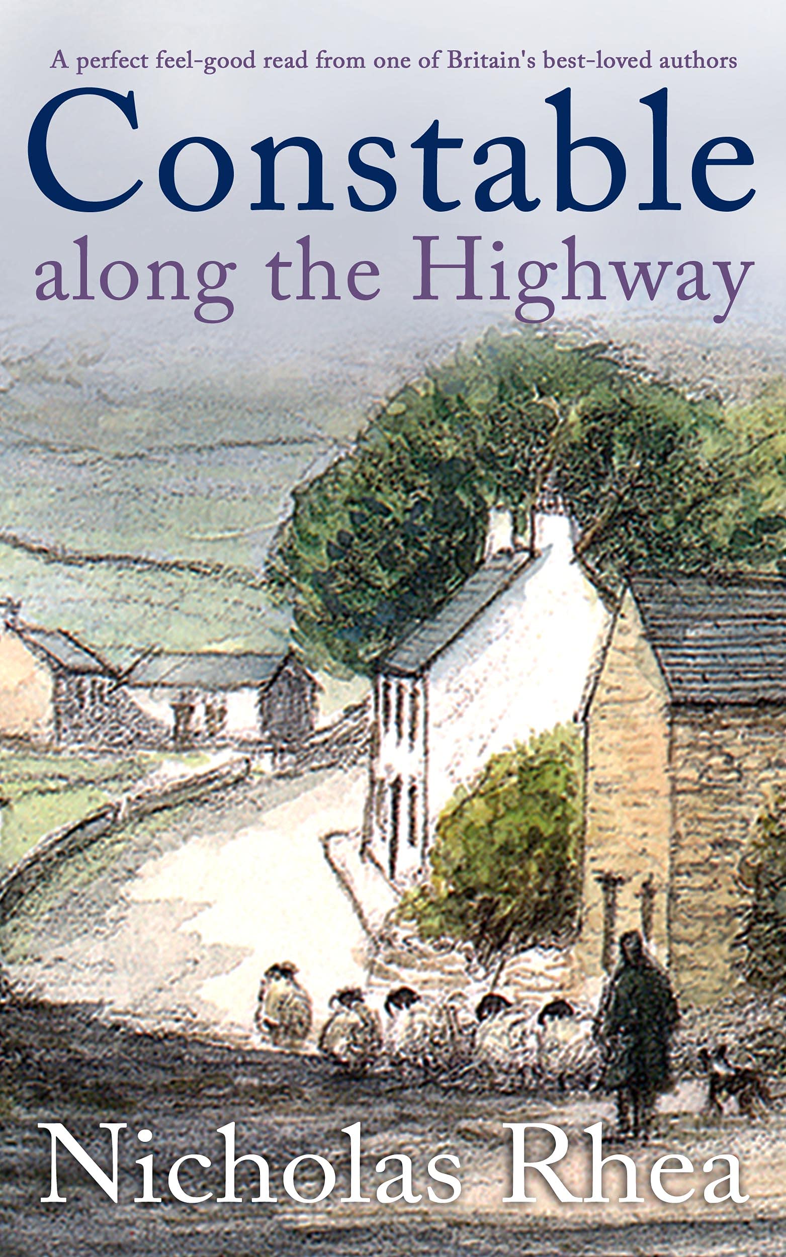 Constable Along the Highway by Nicholas Rhea | Goodreads