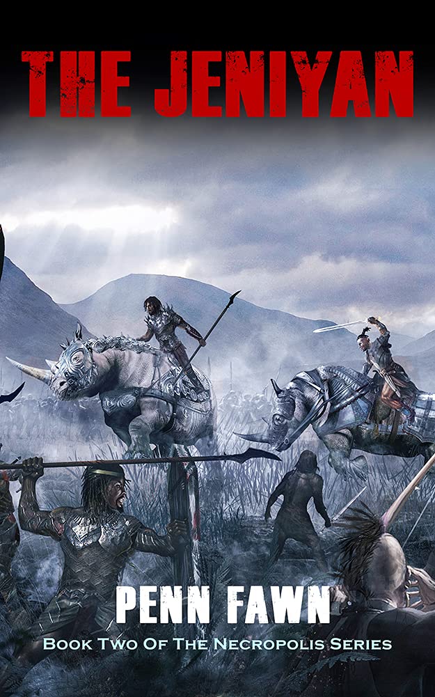 The Jeniyan: (Book Two of the Necropolis Series) by Penn Fawn | Goodreads