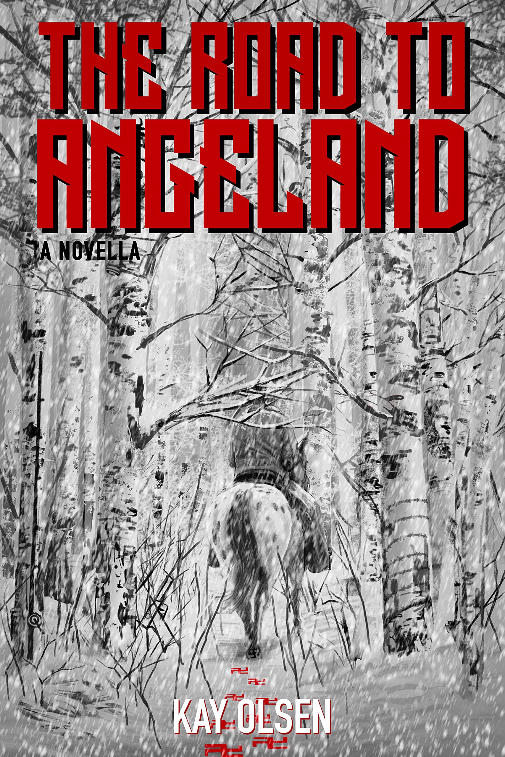 The Road to Angeland: A Novella by Kay Olsen | Goodreads