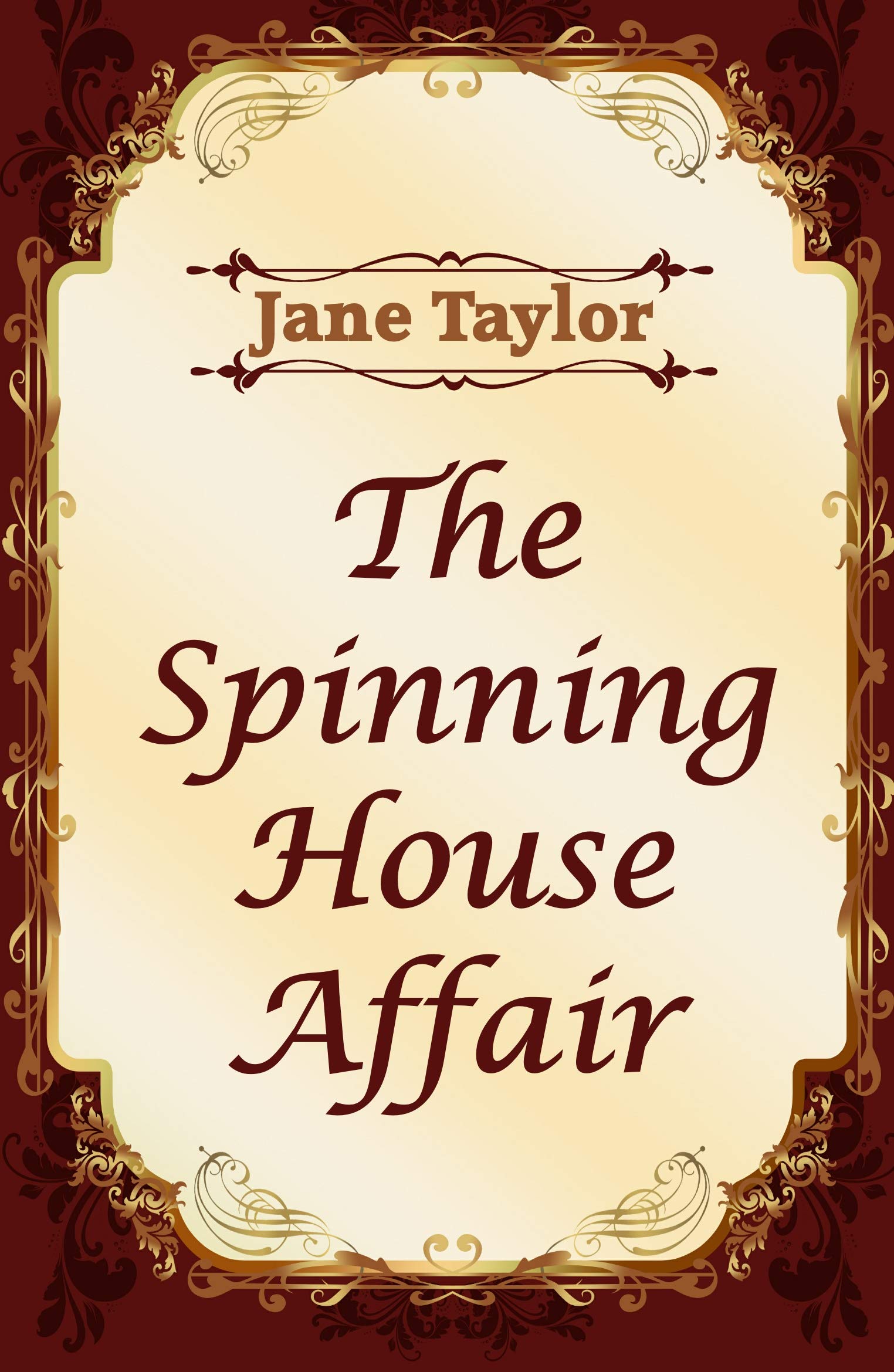 The Spinning House Affair by Jane Taylor | Goodreads