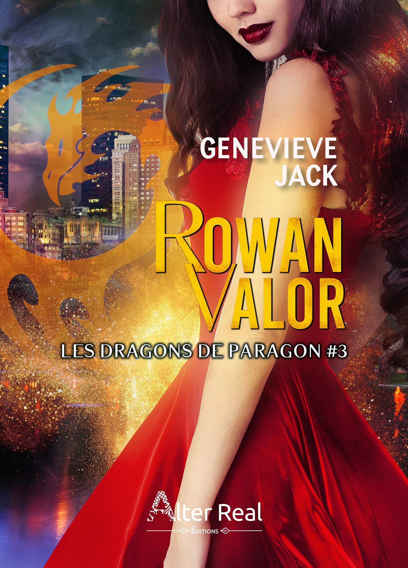 Rowan Valor: Les dragons de Paragon, T3 by Genevieve Jack | Goodreads