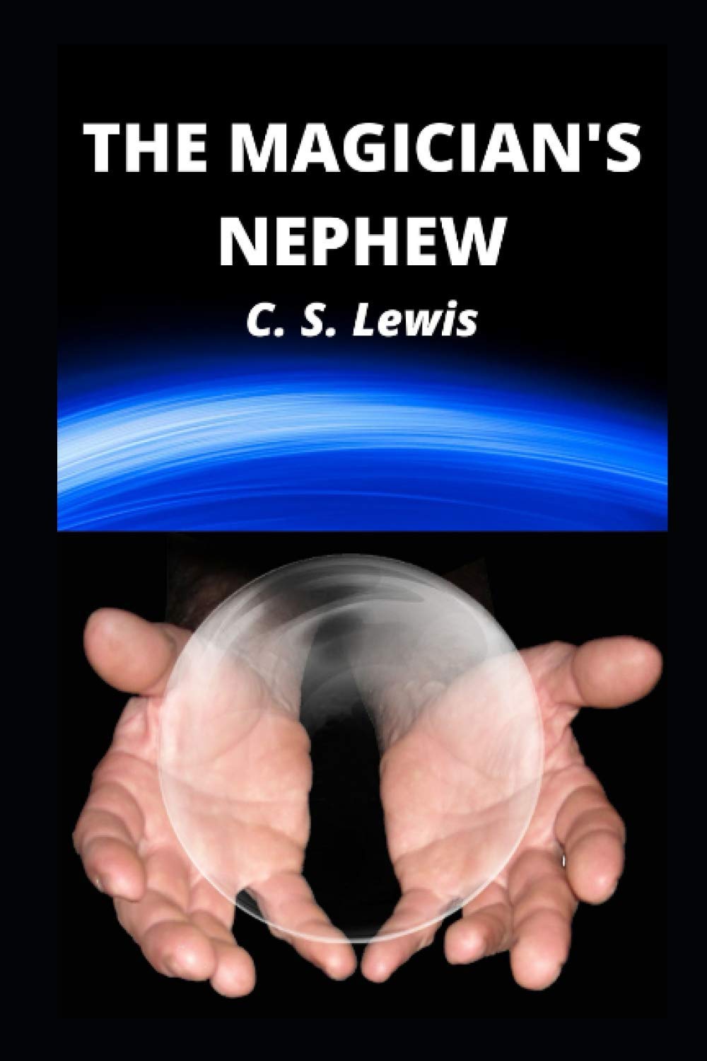The Magician's Nephew by C.S. Lewis | Goodreads