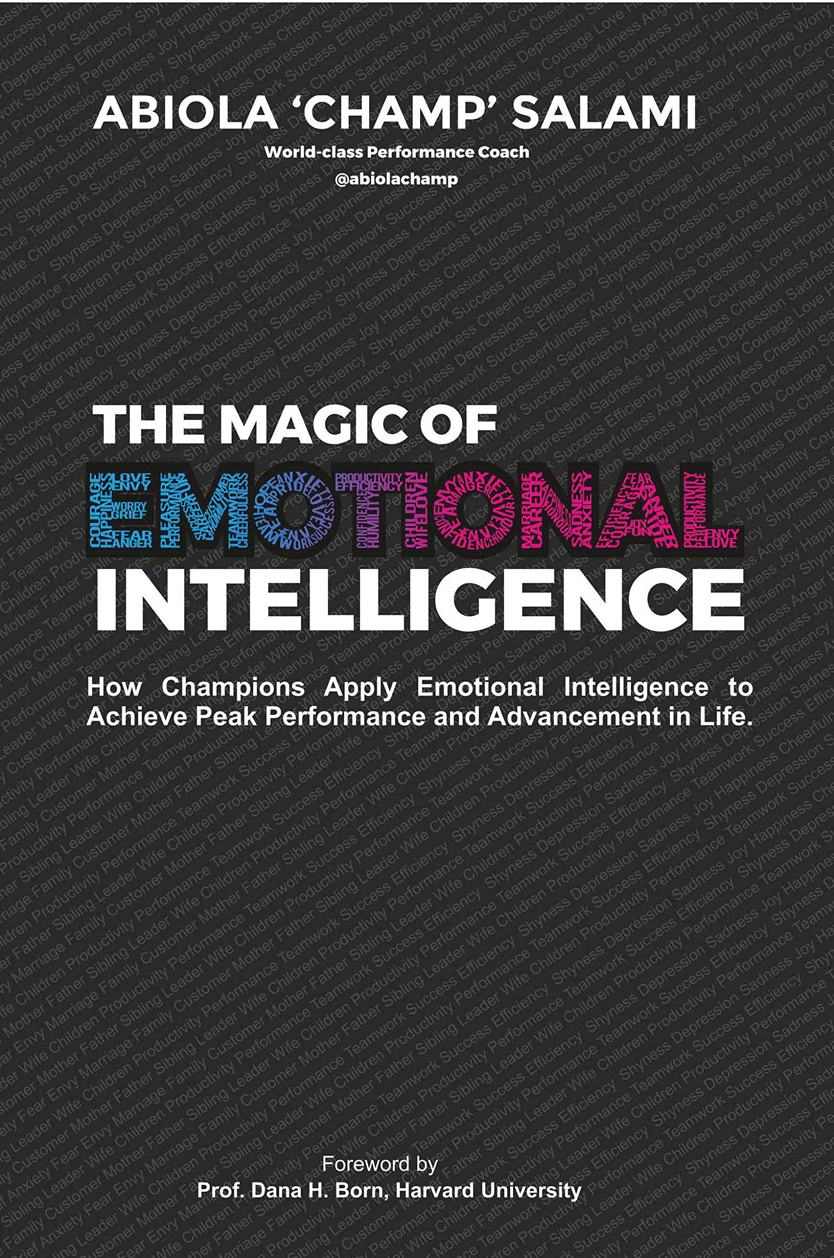 THE MAGIC OF EMOTIONAL INTELLIGENCE: How Champions Apply Emotional ...