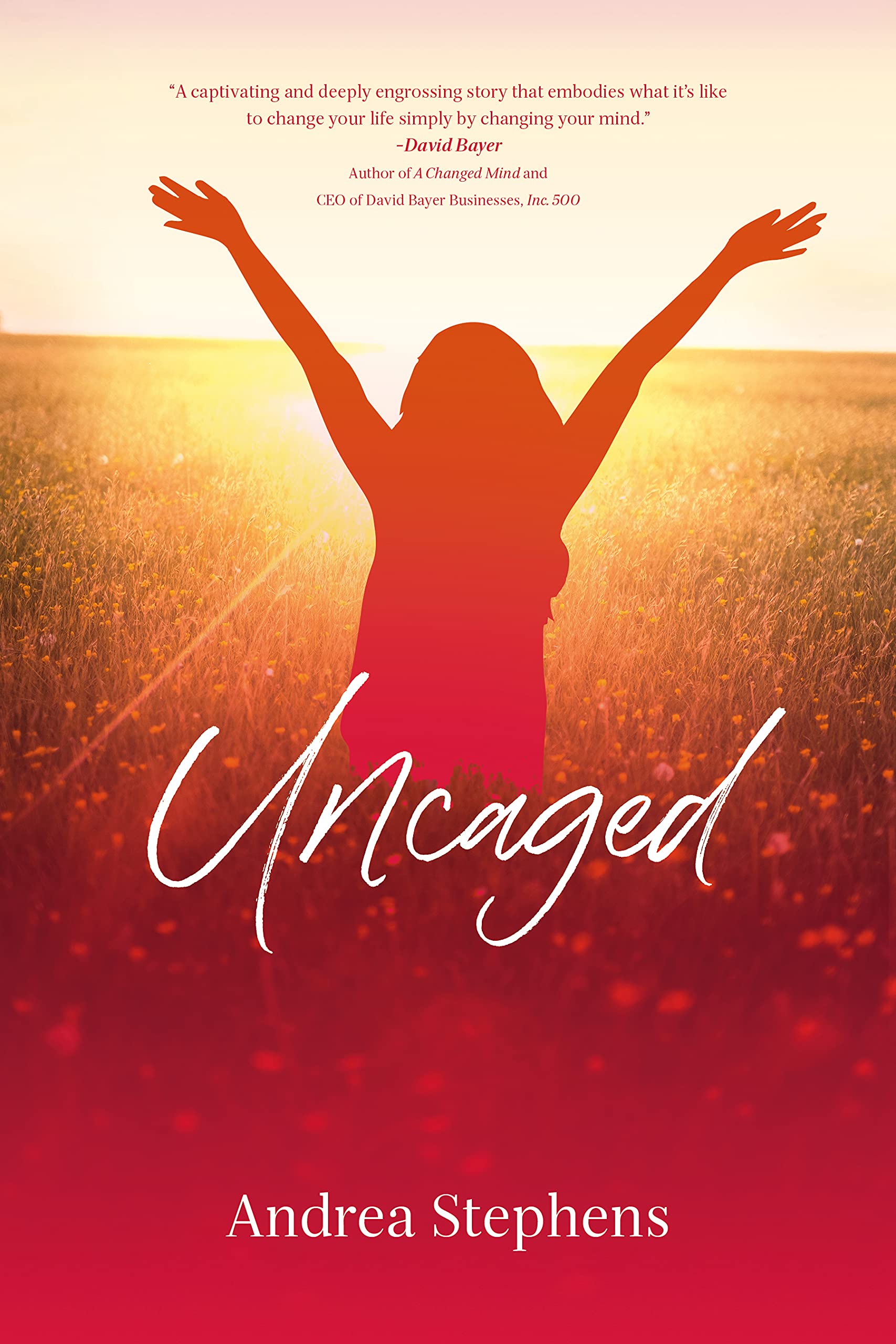 Uncaged by Andrea Stephens | Goodreads