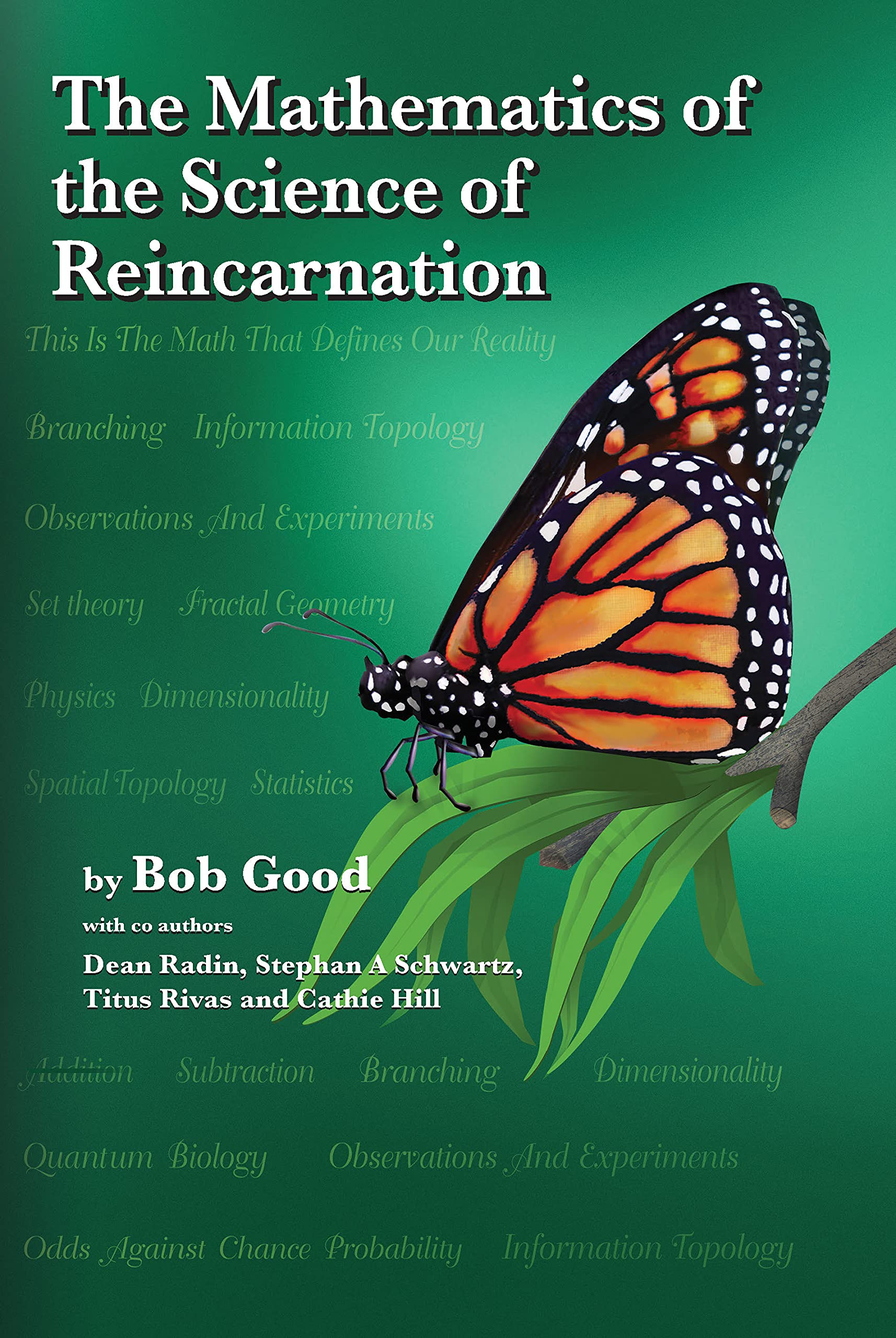 The Mathematics of the Science of Reincarnation: The Matrix of ...