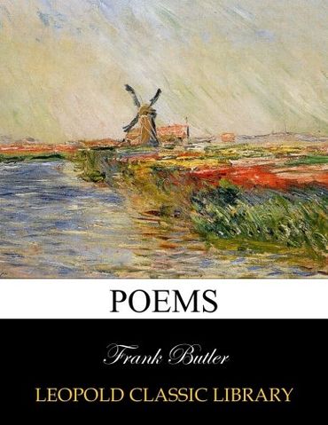 Poems by Frank Butler | Goodreads