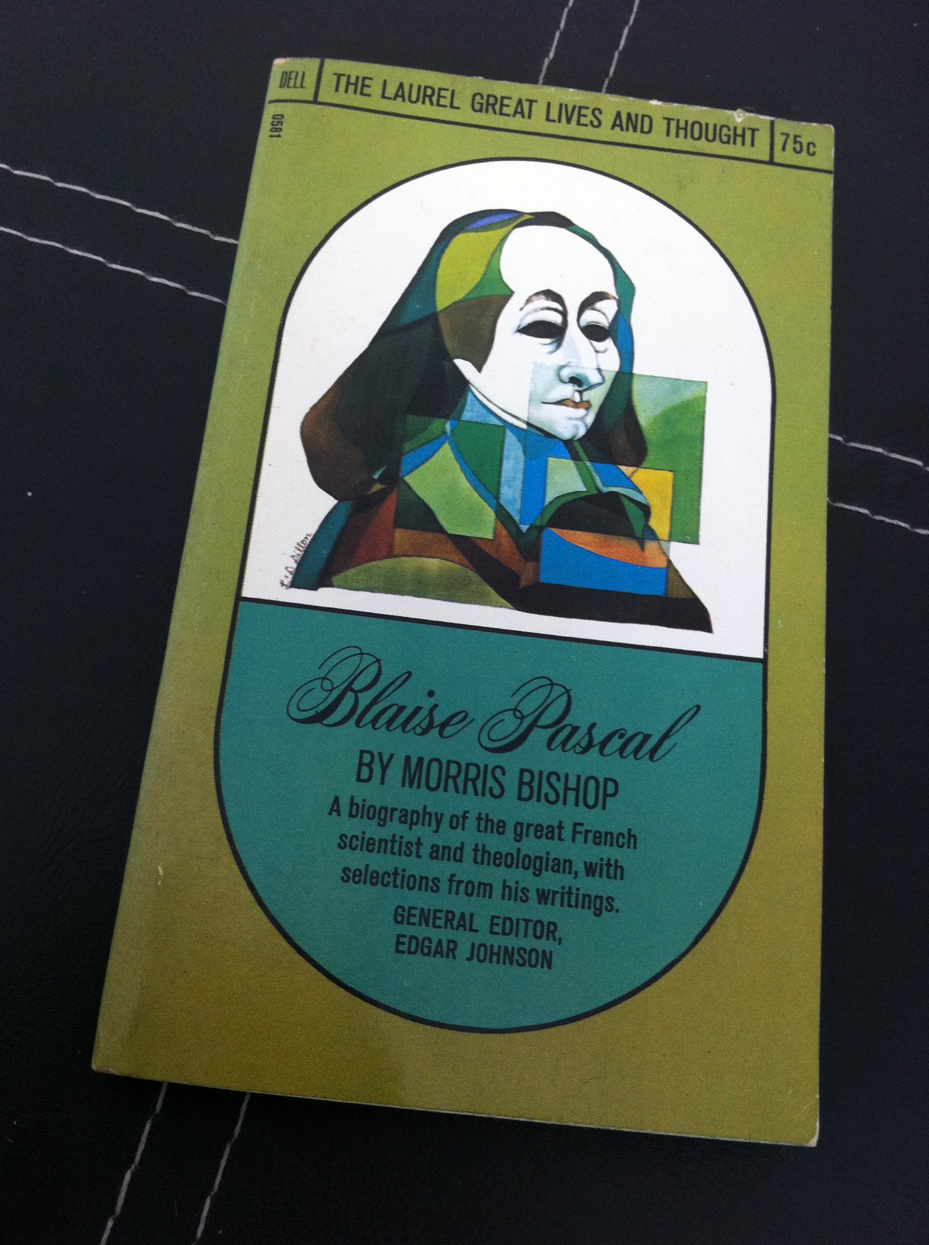 Blaise Pascal by Morris Bishop | Goodreads