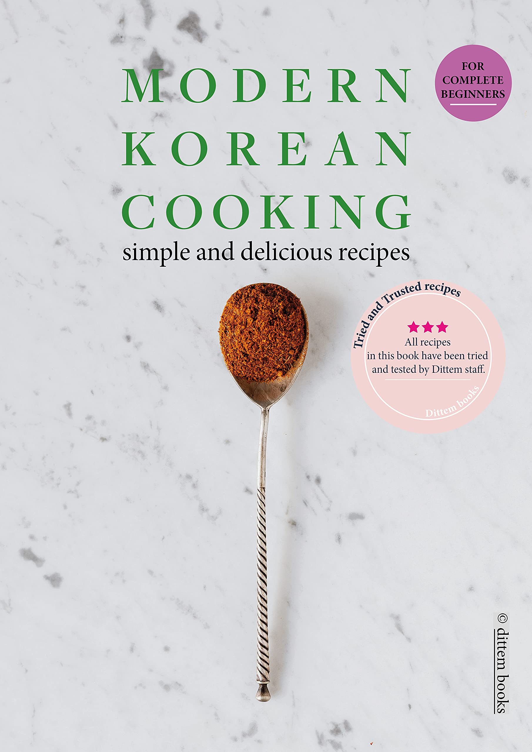 MODERN KOREAN COOKING: Simple and Delicious Step-by-Step Recipes for ...