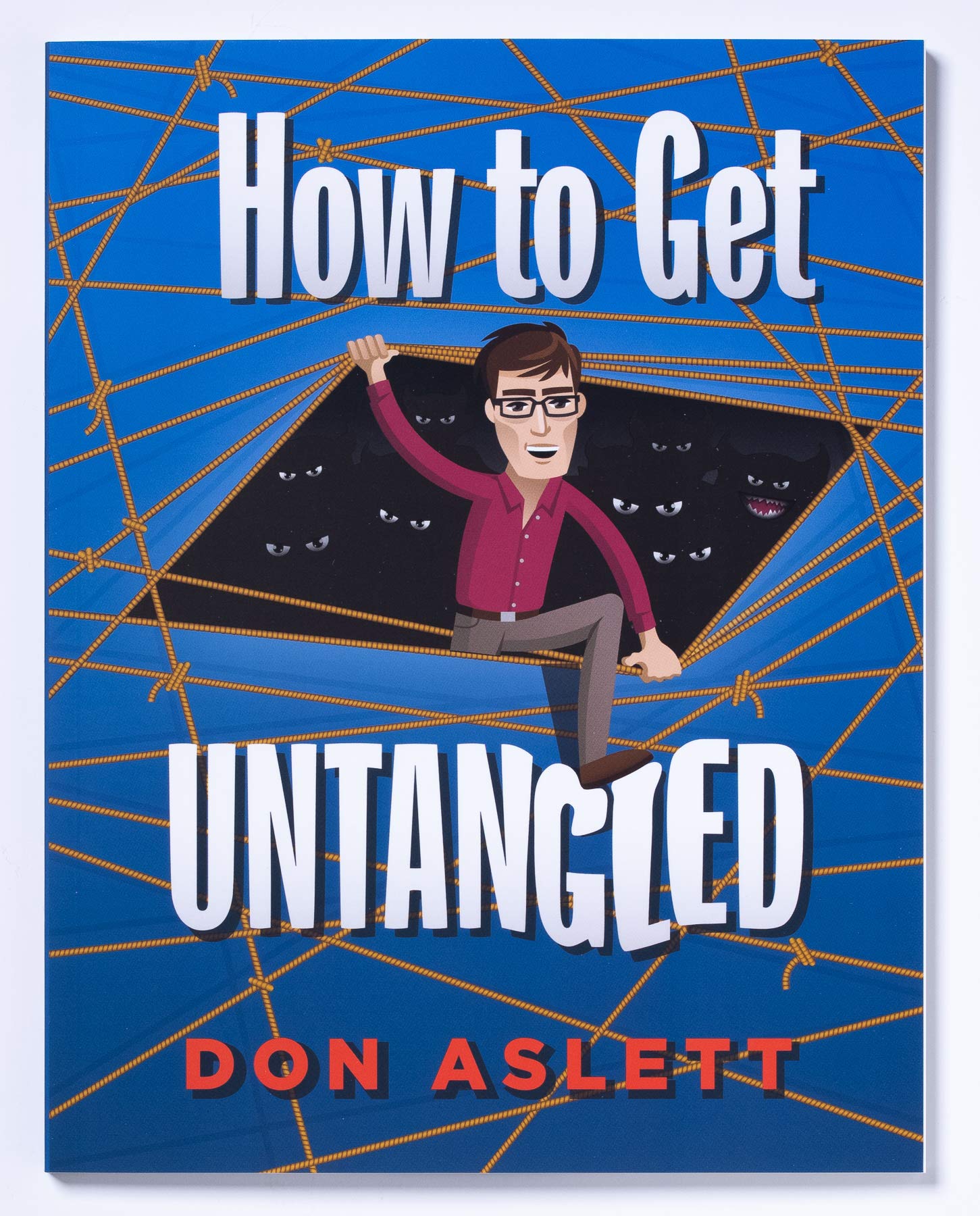 How to get "Untangled": How to get "Untangled" by Don Aslett | Goodreads