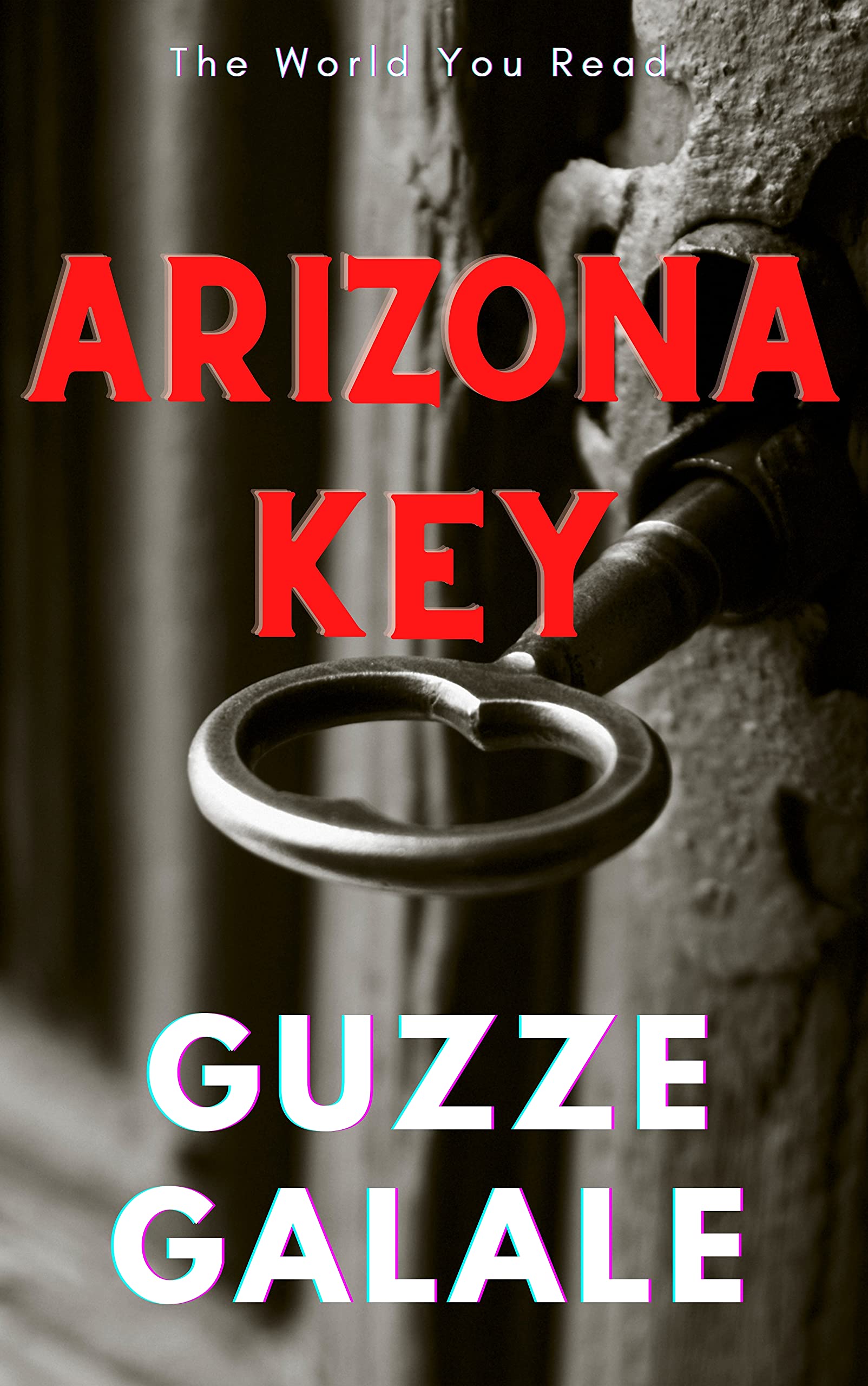 Arizona Keys by Guzze Galale | Goodreads