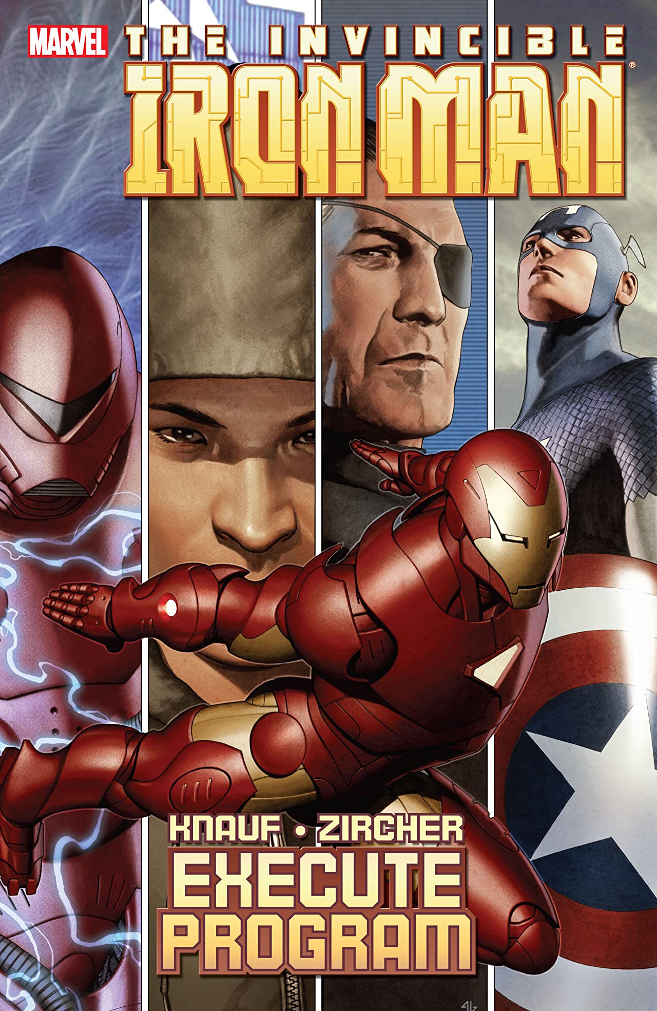 The Invincible Iron Man: Execute Program by Charles Knauf | Goodreads