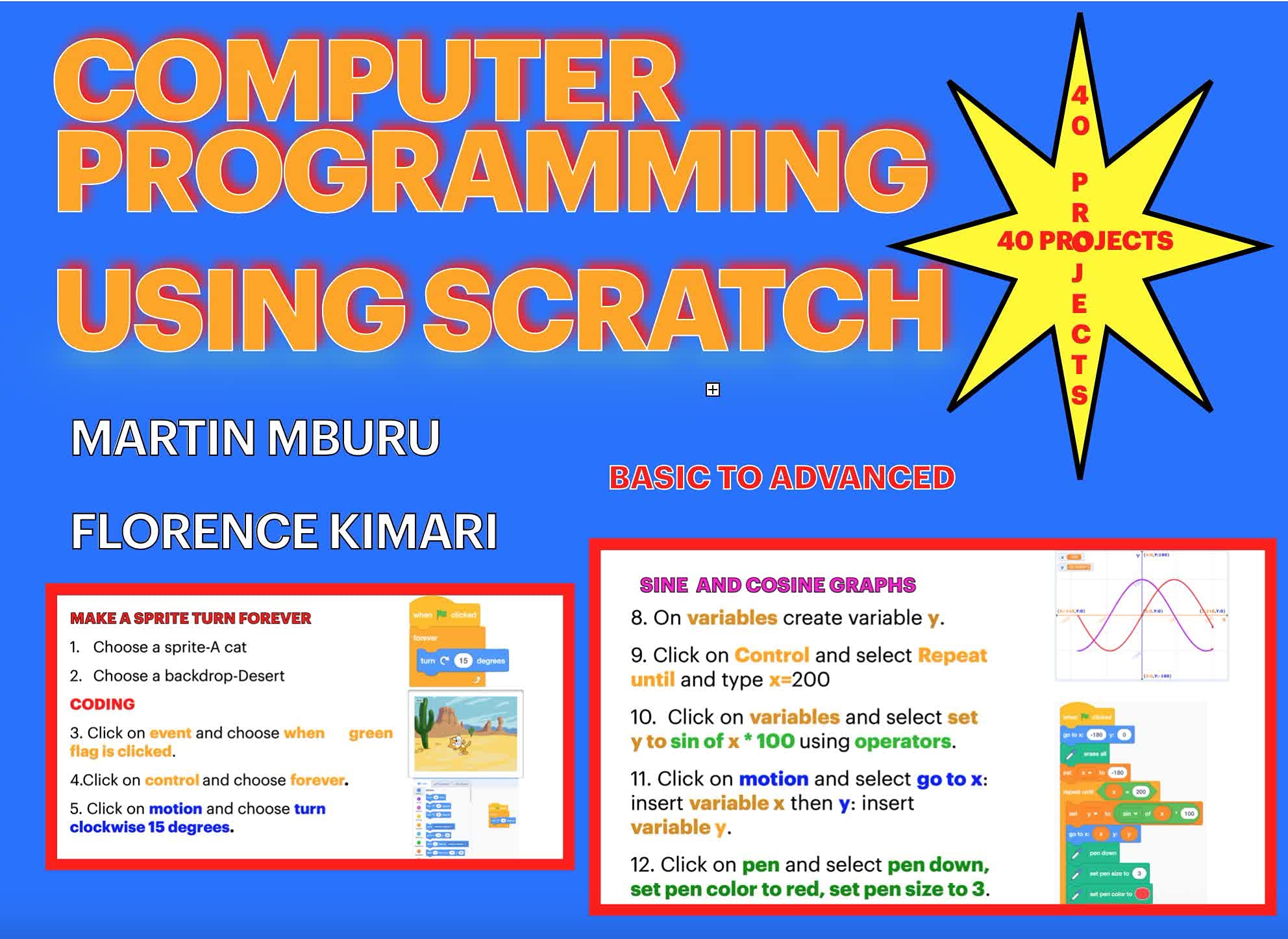 Computer Programming Using Scratch Basic To Advanced By Martin Mburu computer-programming-using-scratch-basic-to-advanced-by-martin-mburu