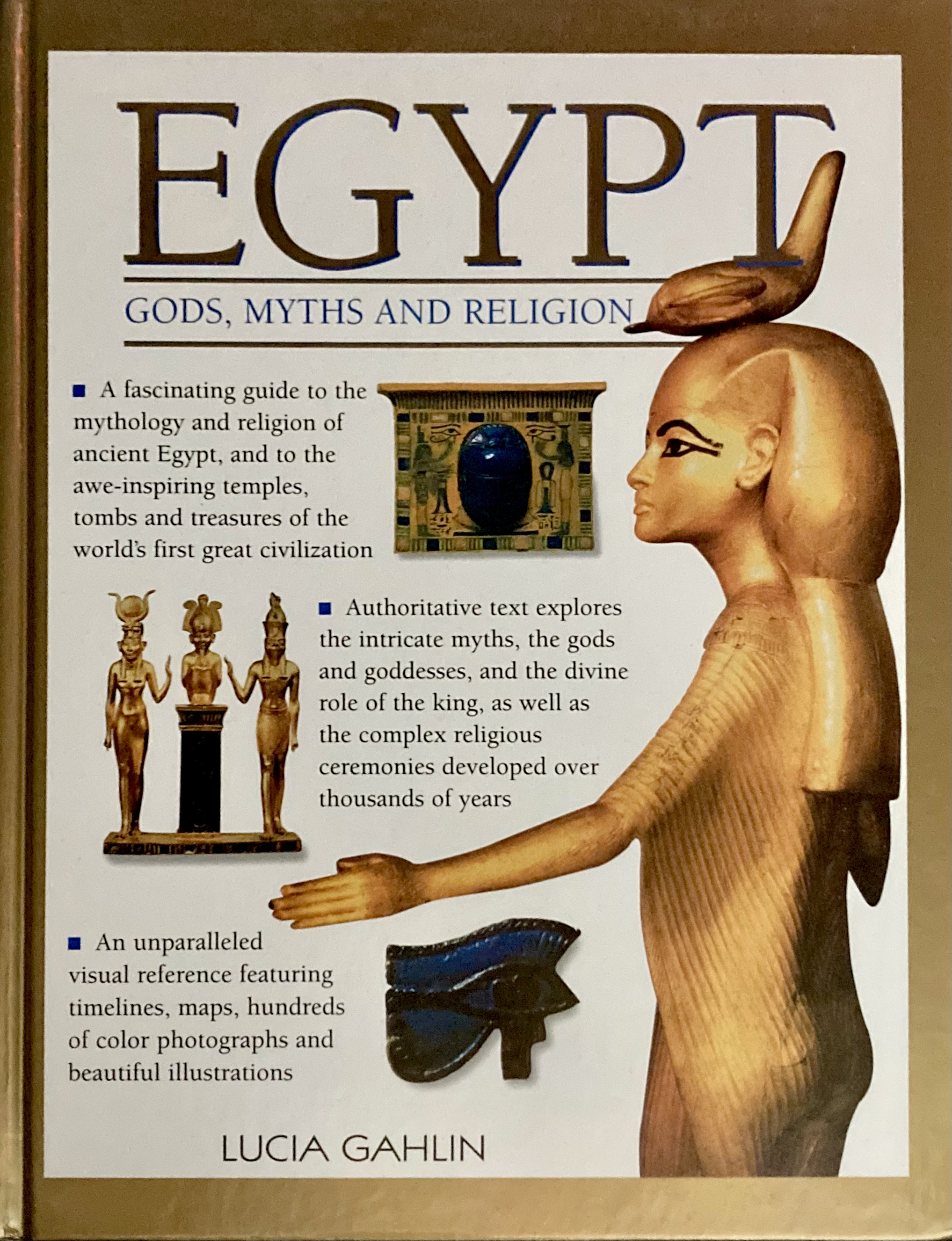 Gods, Rites, Rituals and Religion of Ancient Egypt by Lucia Gahlin ...