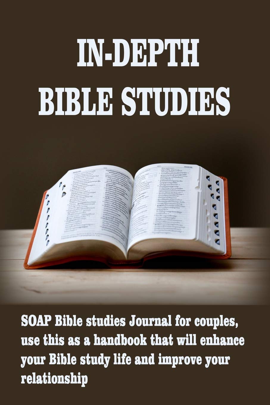In-depth Bible Studies: SOAP Bible studies Journal for couples, use ...