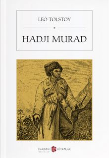Hadji Murat by Leo Tolstoy | Goodreads