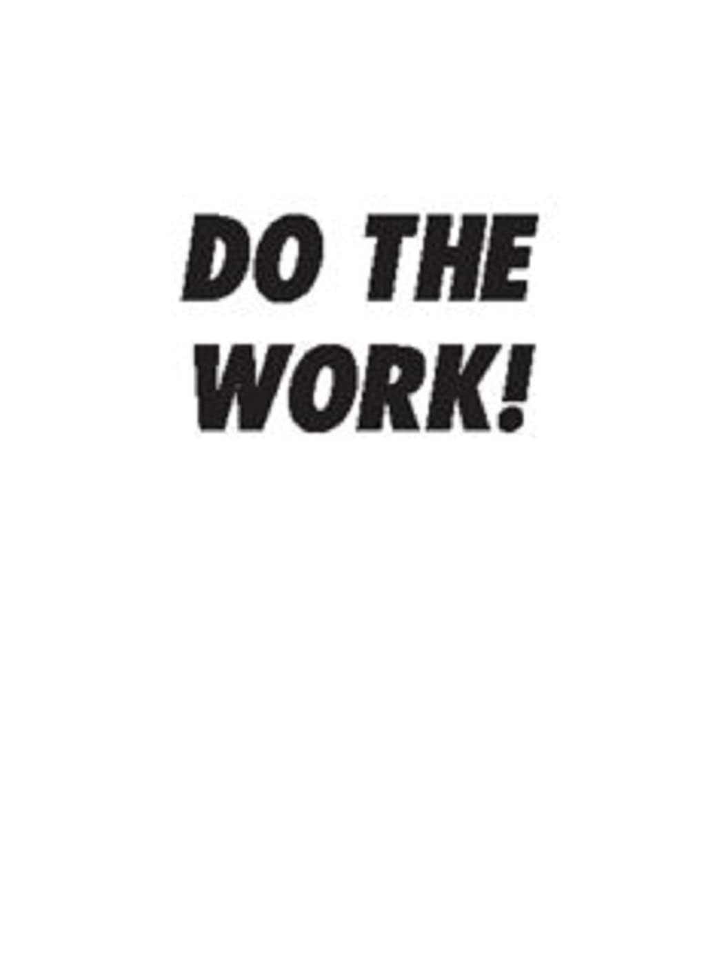 Do the Work by Steven Pressfield by Chandra Prakash | Goodreads