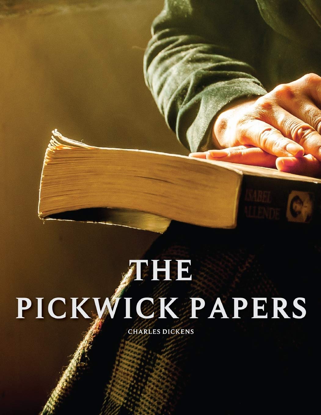 The Pickwick Papers by Charles Dickens: With original illustrations by ...