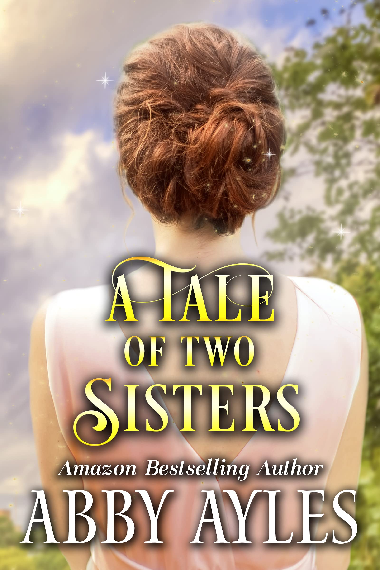 A Tale of two Sisters by Abby Ayles | Goodreads