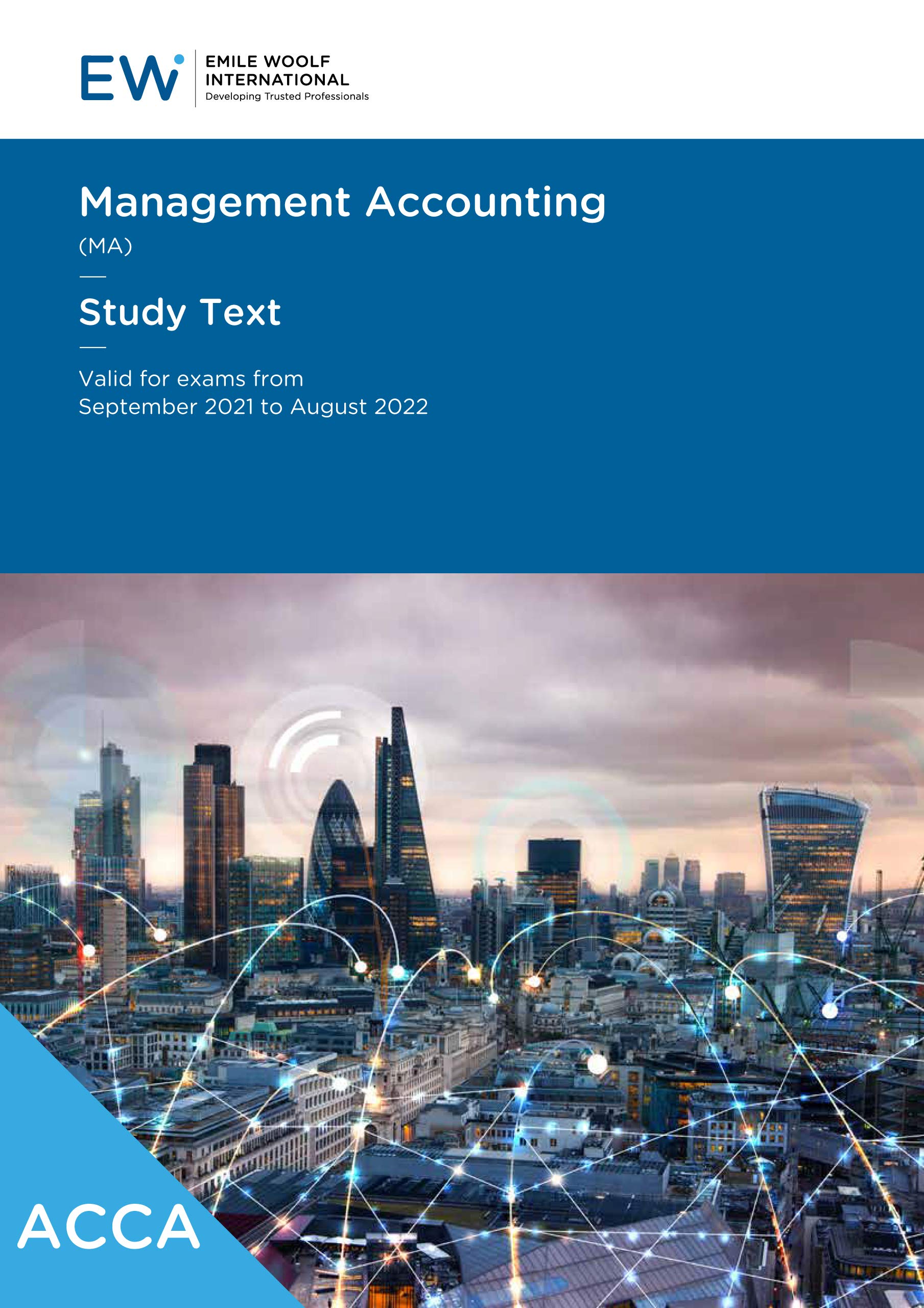 ACCA Management Accounting (MA) - Study Text - 2021-22 by Emile Woolf ...