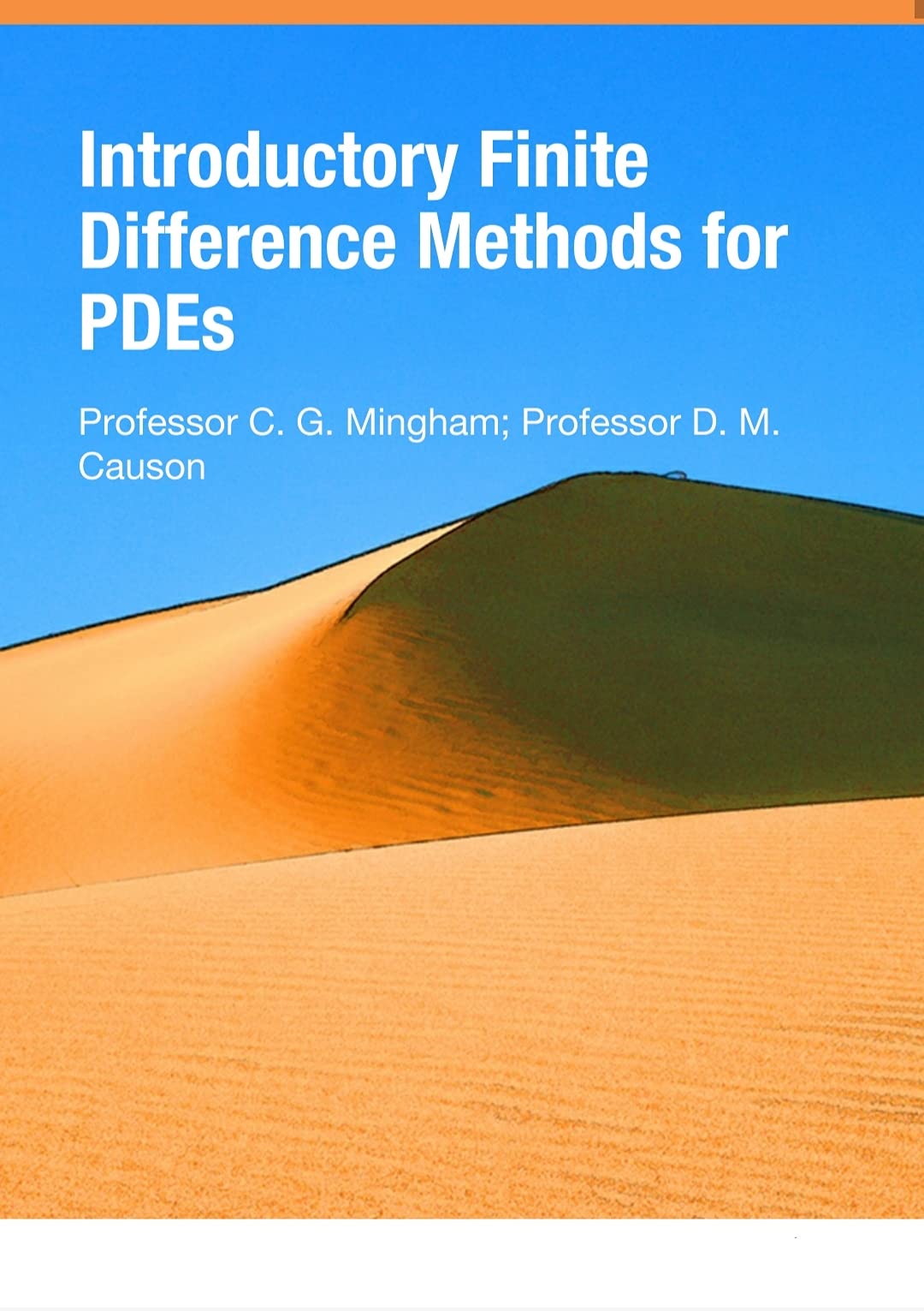 Introductory Finite Difference Methods for PDEs by Professor D.M ...