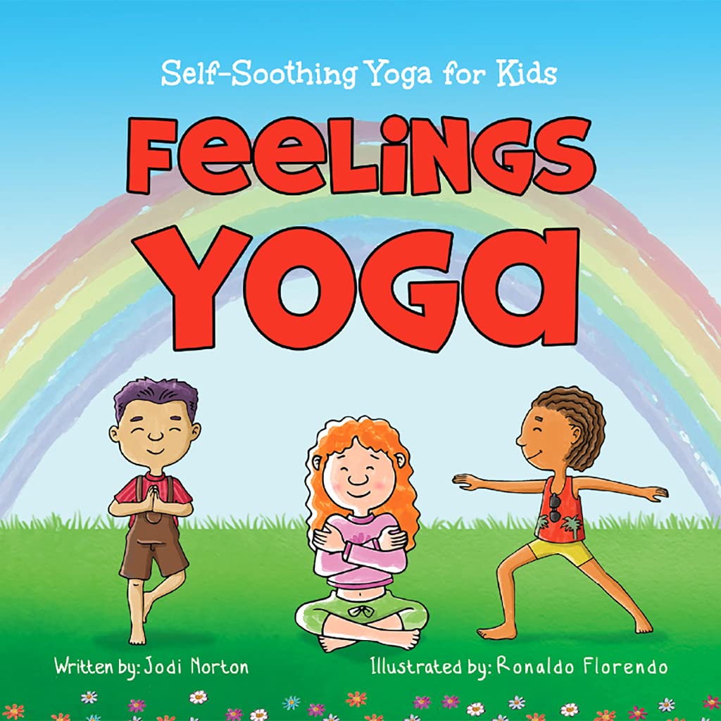 Feelings Yoga - Meditation Book for Kids, Discover How to Control Big ...