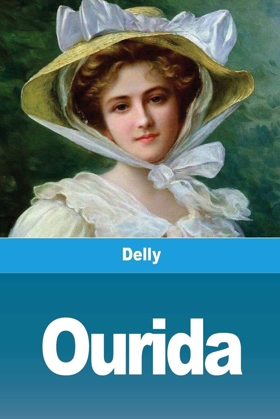 Ourida (French Edition) by M. Delly | Goodreads