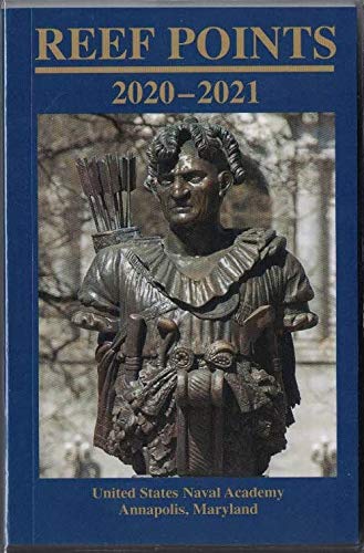 Reef Points 2020-2021 by U.S Naval Institute | Goodreads