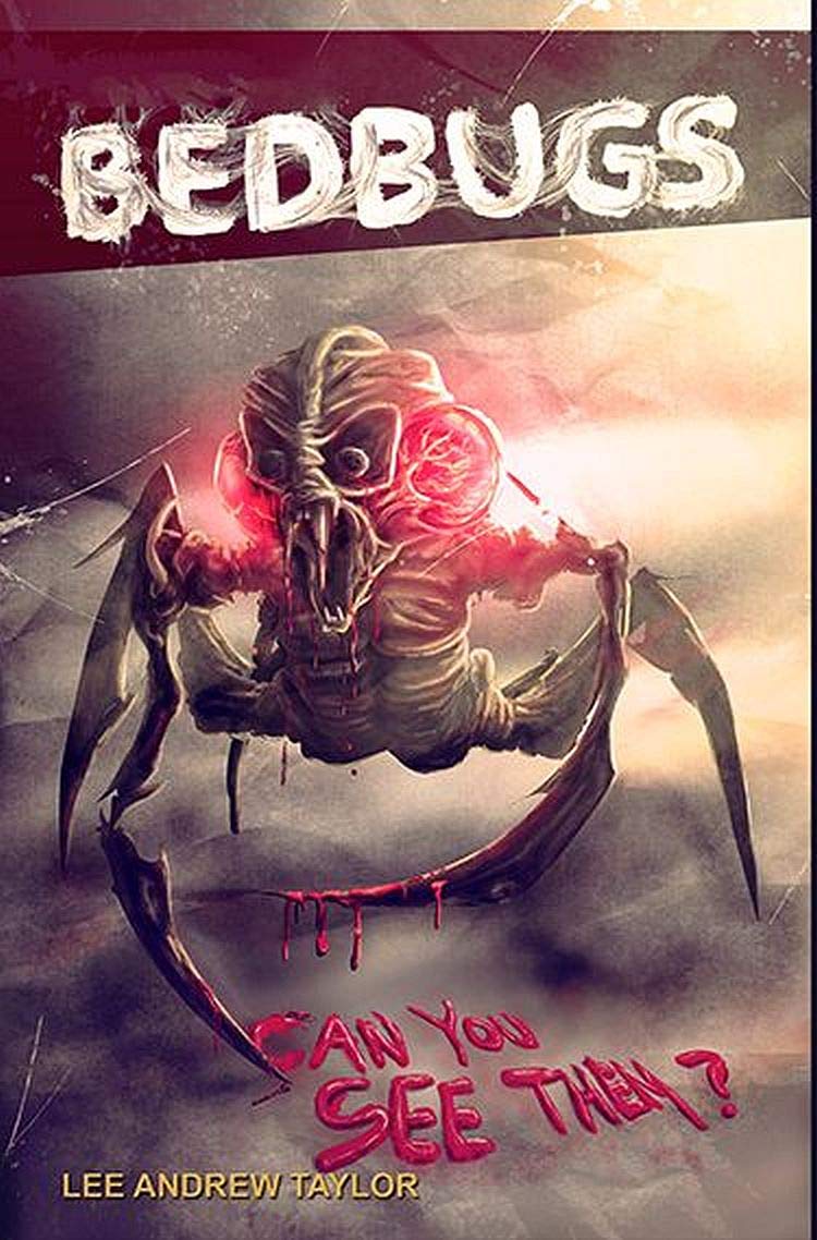 Bedbugs by Lee Andrew Taylor | Goodreads