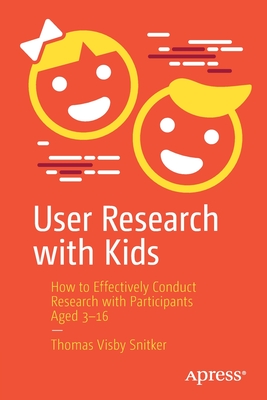 User Research with Kids: How to Effectively Conduct Research with ...