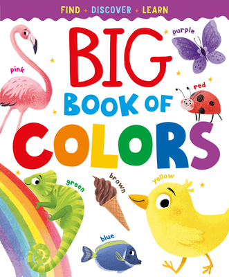 Big Book of Colors (Clever Big Books) by Margarita Kukhtina | Goodreads