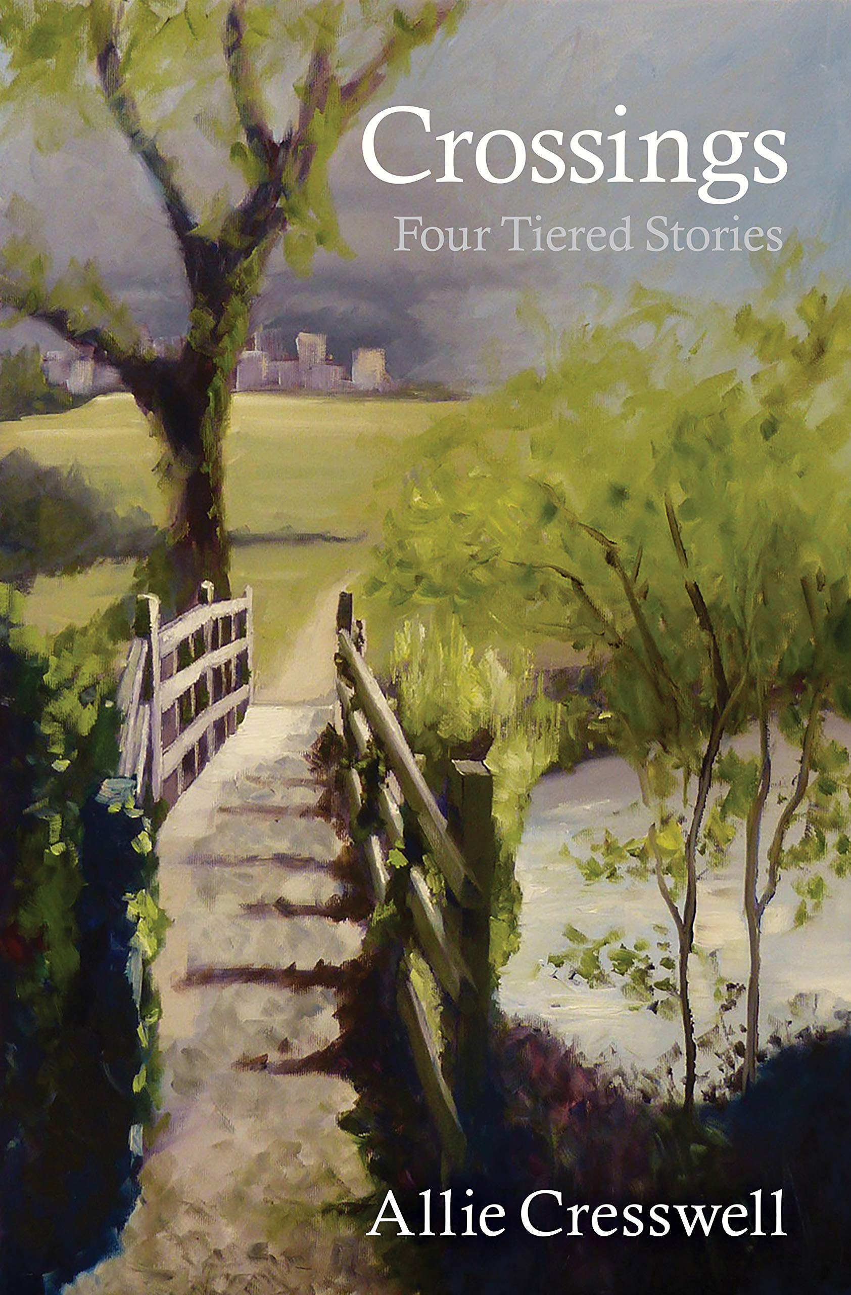 Crossings: Four Tiered Stories by Allie Cresswell | Goodreads