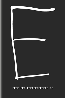 E: Eeee Eee Eeeeeeeeeeeee Ee by Jasper Miller-Waugh | Goodreads