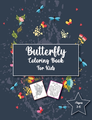 butterfly coloring book for kids ages 3-6: Great Gift for Girls ...